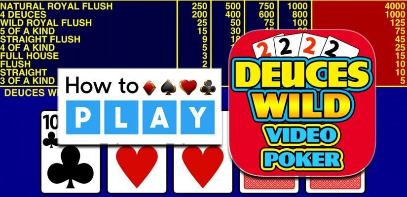 How to Play Deuces Wild Video Poker
